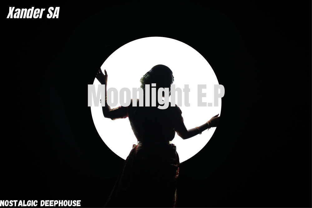 Moonlight | Moonlight is a 4 track E.P produced by Xander SA.As it is ...